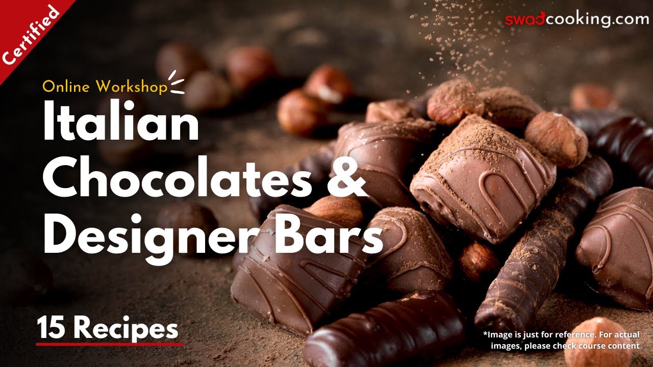 Italian Chocolate & Designer Bars | Online Chocolate Class | Homemade ...