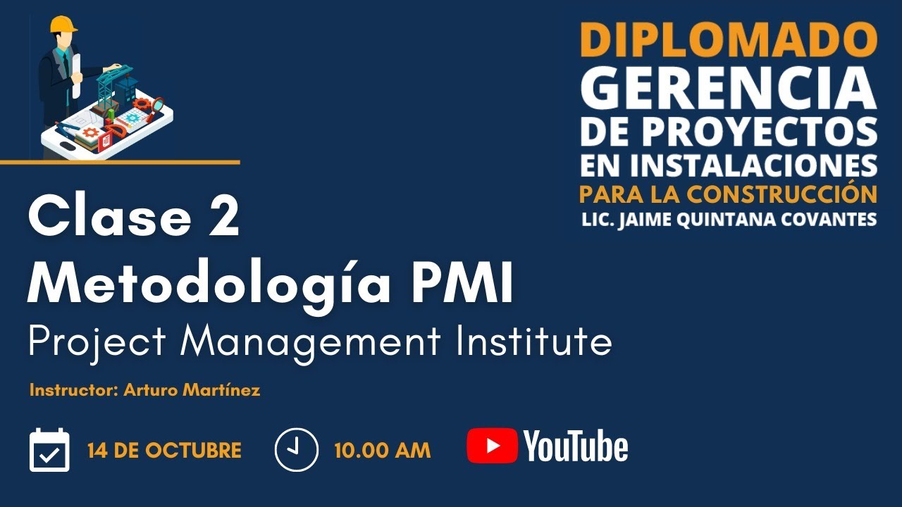 Clase 2 Metodología PMI - YouTube