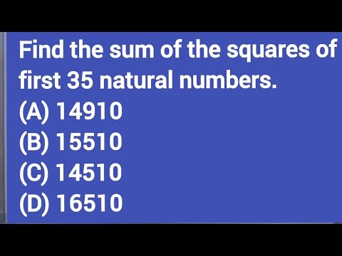 Find the sum of the squares of first 35 natural numbers. - YouTube
