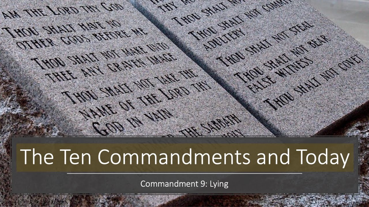 Lying - The Ten Commandments and Today (Week 9) - YouTube