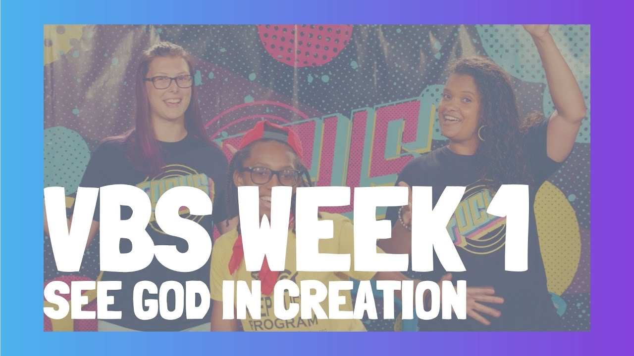 VBS Week 1: FOCUS On What You Can SEE - YouTube