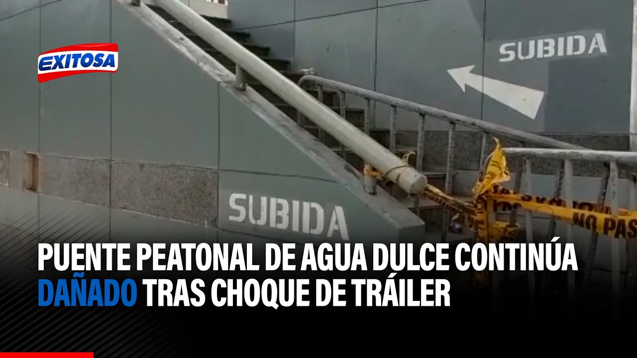 🔴🔵Chorrillos: Puente peatonal de Agua Dulce continúa dañado tras choque ...