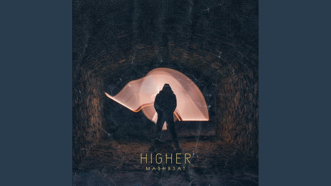 Higher - YouTube