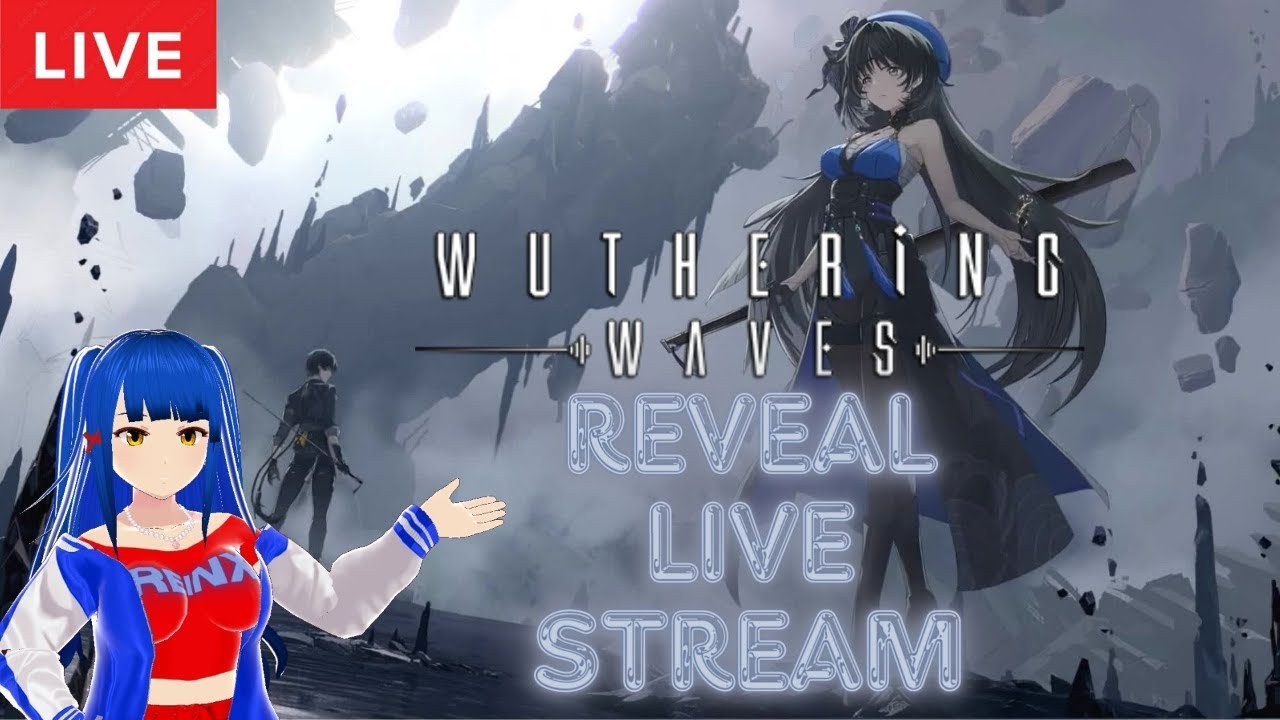 Wuthering Waves EN Reveal Livestream + other stuff later - YouTube