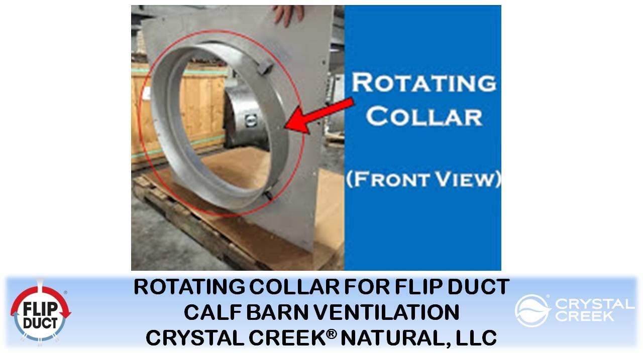 CALF BARN VENTILATION Rotating Collar for Ventilation Duct FLIP DUCT by ...
