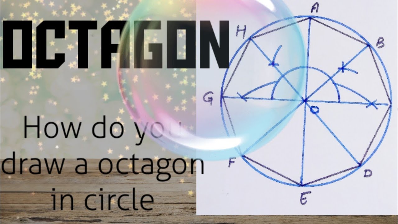 Draw Octagon In A Circle How Can Construct A Octagon In A Circle YouTube draw-octagon-in-a-circle-how-can-construct-a-octagon-in-a-circle-youtube