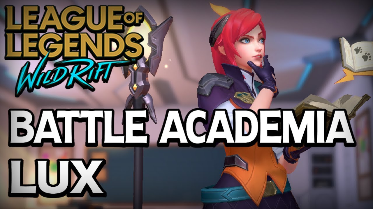 Battle Academia Lux Gameplay | League of Legends : Wild Rift - YouTube