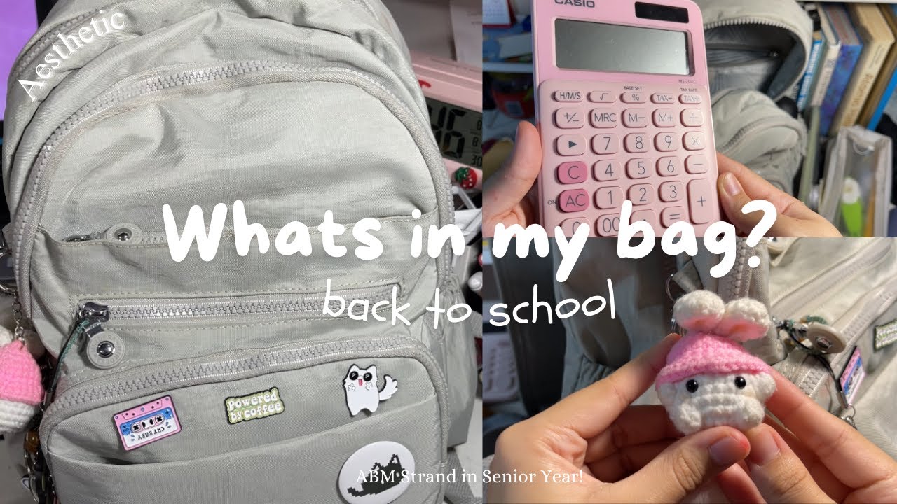 What's in my bag?──★ ˙🧷 ̟ !! : senior yr, abm girlie, back to school ...