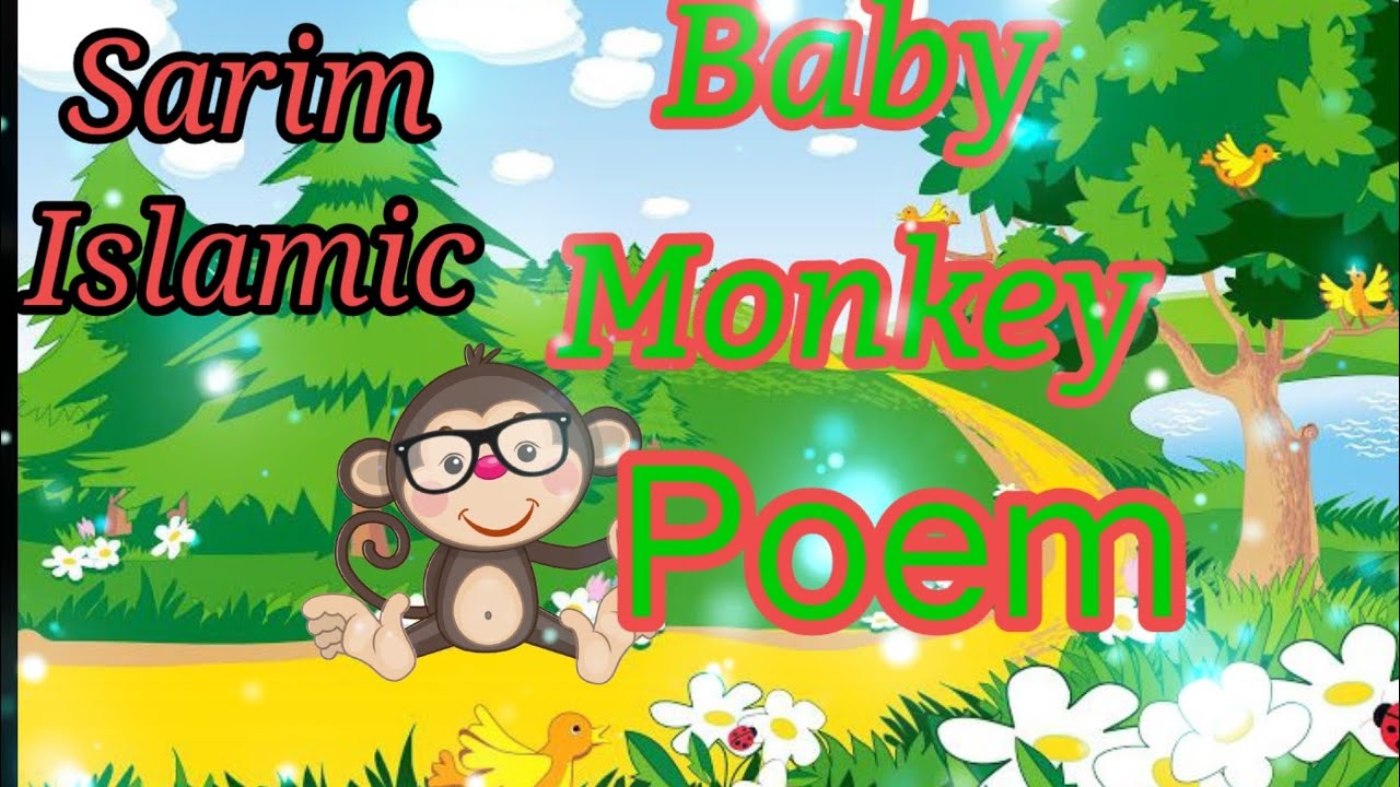 Baby Monkey Poem For Kids | Monkey Poem - YouTube