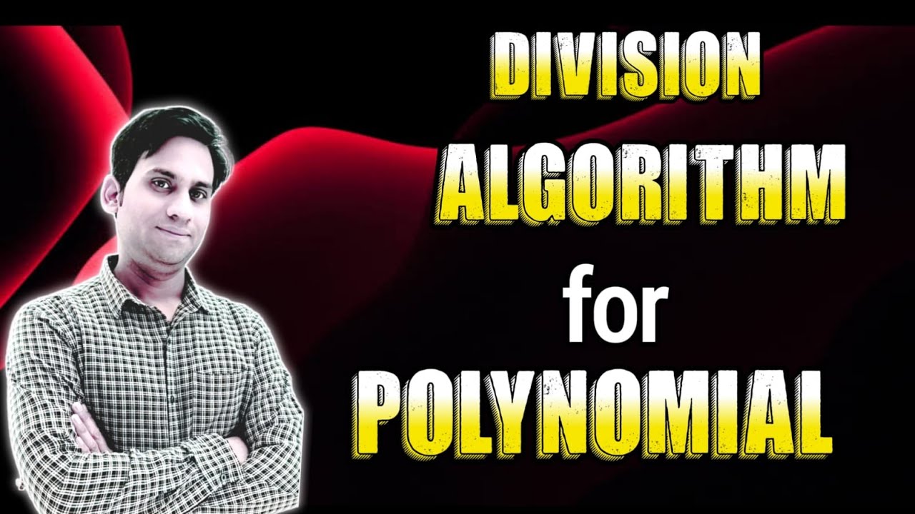 Division Algorithm for Polynomial | Polynomials | Class 10 Maths | RD SHARMA | NCERT - YouTube