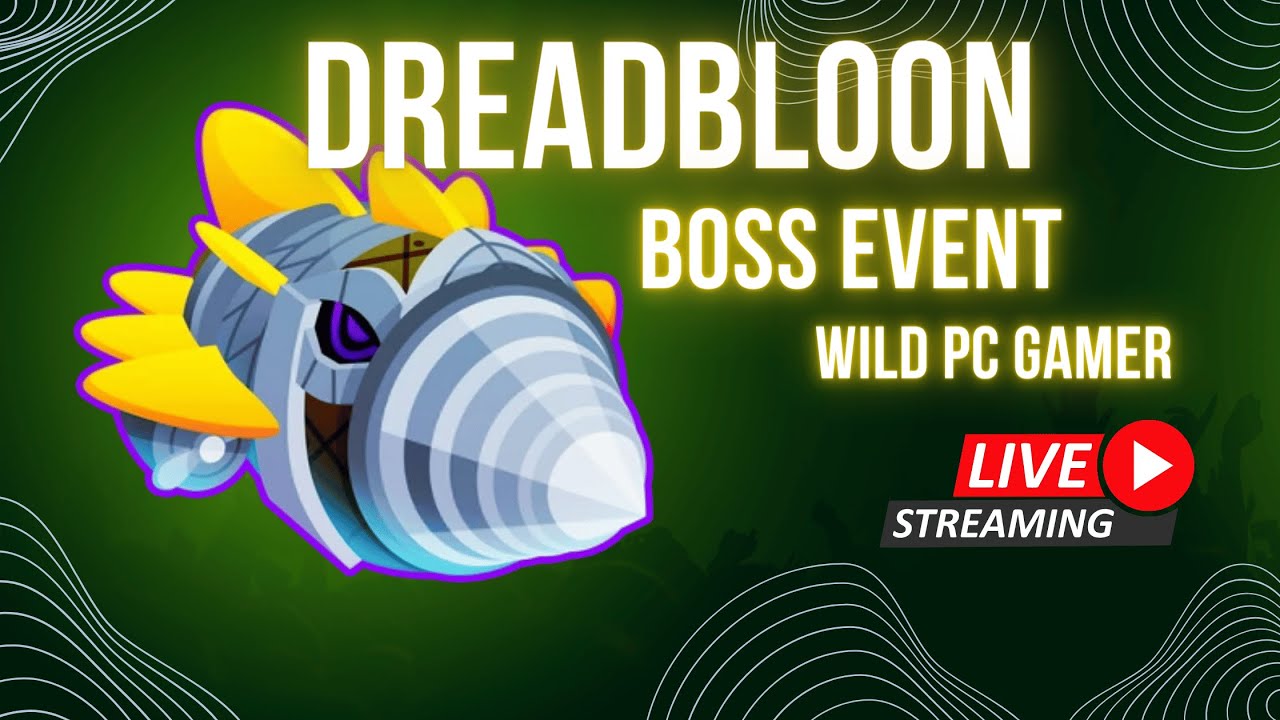 Lets Play Together Dreadbloon | Bloons TD 6 | WILD PC GAMER - YouTube