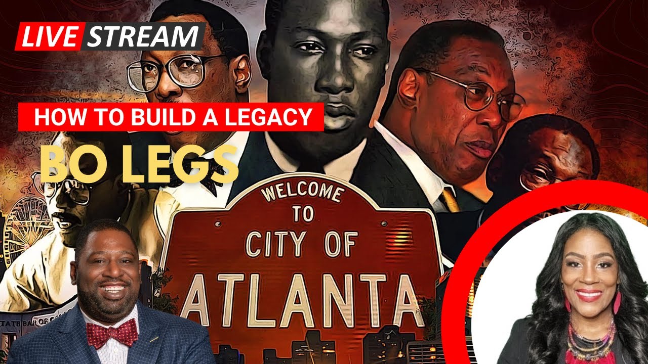 How To Build A Legacy | Bo Legs: An Atlanta Story - YouTube
