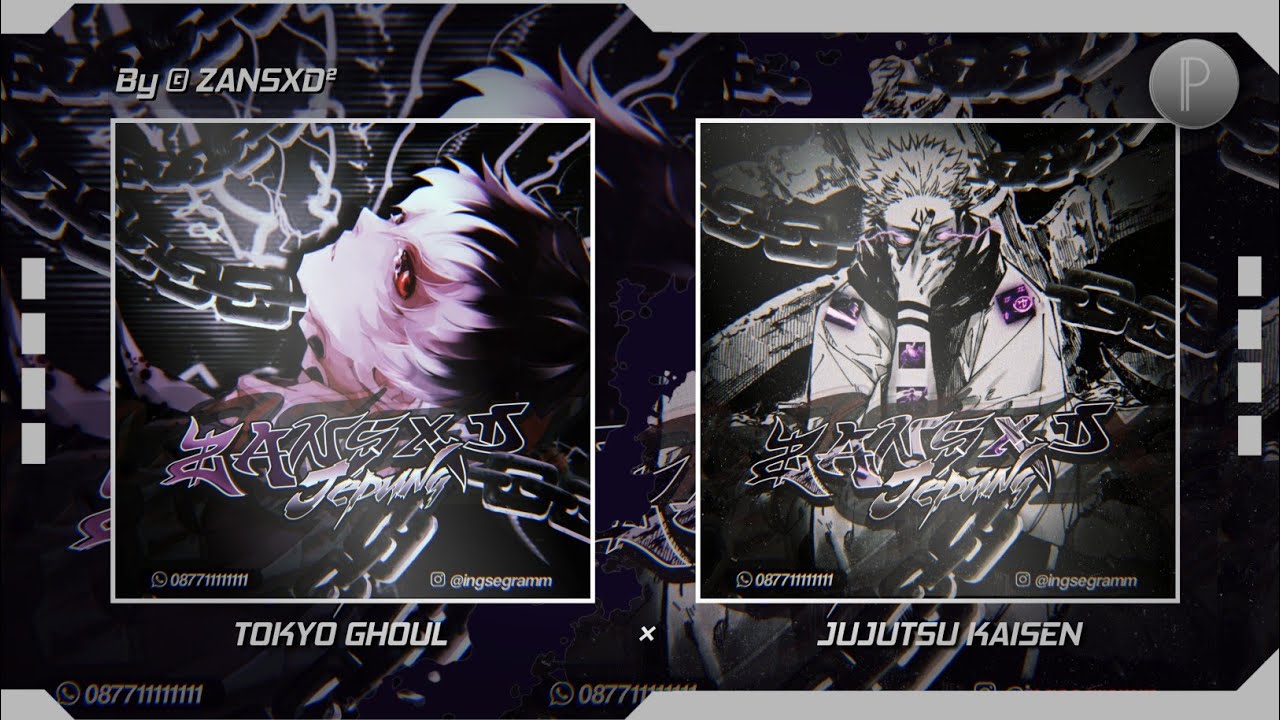 FILE PLP!! Logo Anime GFX Sukuna X Kaneki 🔥!! | Jujutsu Kaisen X Tokyo ...
