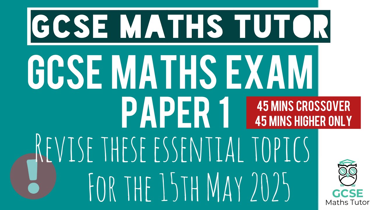 Essential Topics You NEED To Revise for the Paper 1 GCSE Maths Exam ...