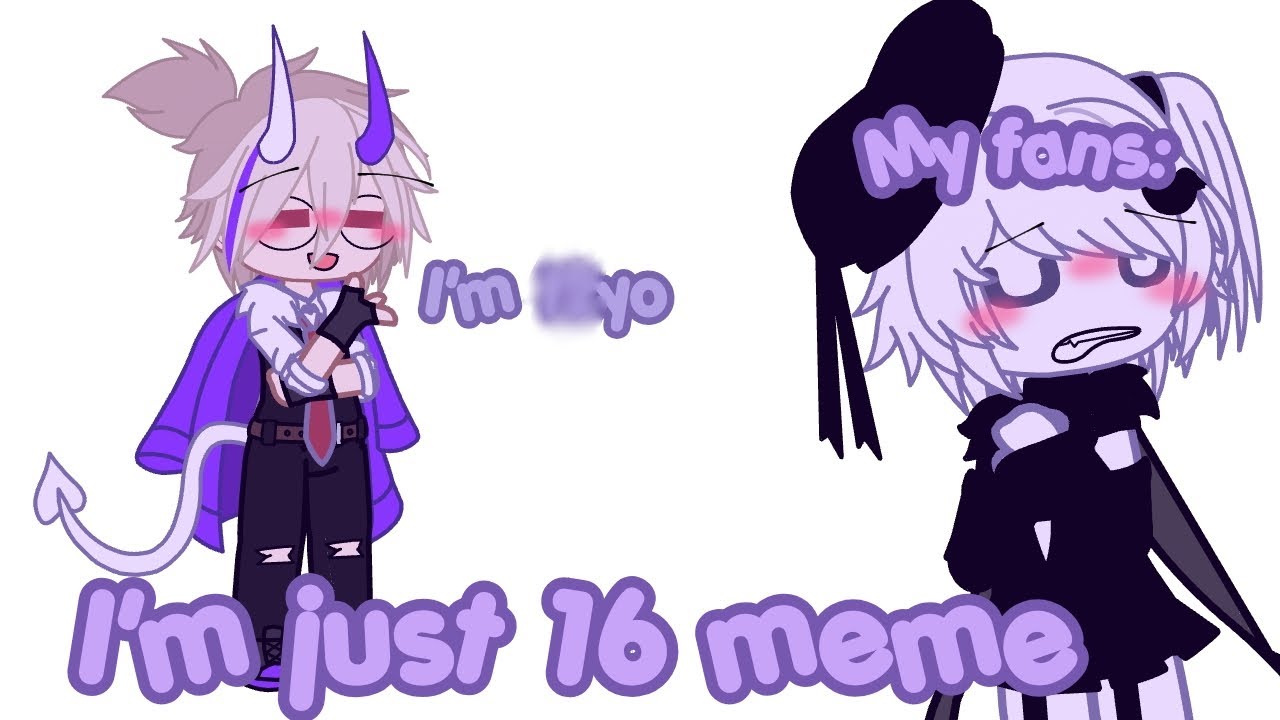 I'm just 16 meme || ft. Me and my fans💐 || age reveal || not my idea ...