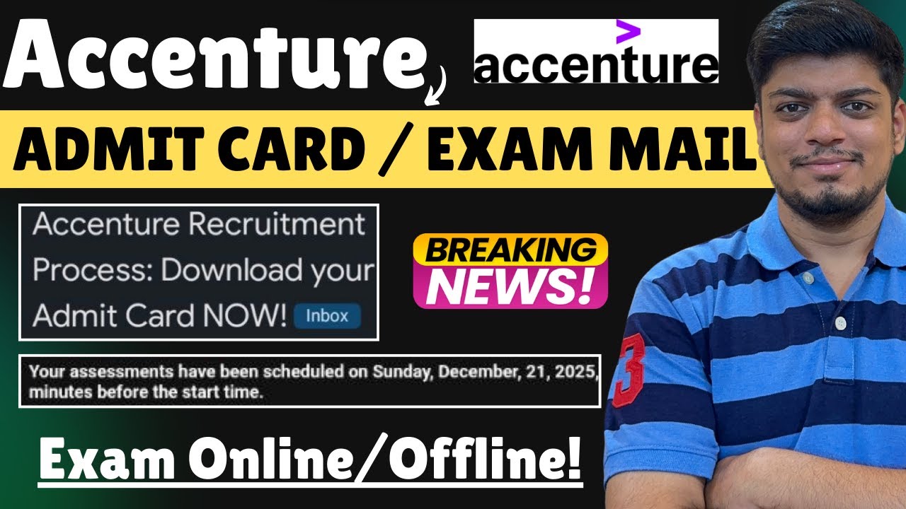 🔥Accenture Admit Card & Final Exam Mail Out! | 20/21 Dec | Exam Offline ...