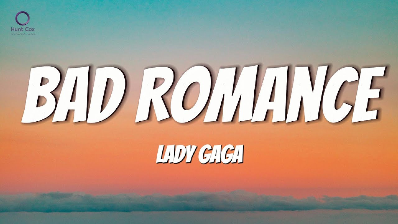 Lady Gaga - Bad Romance (Lyrics) - YouTube