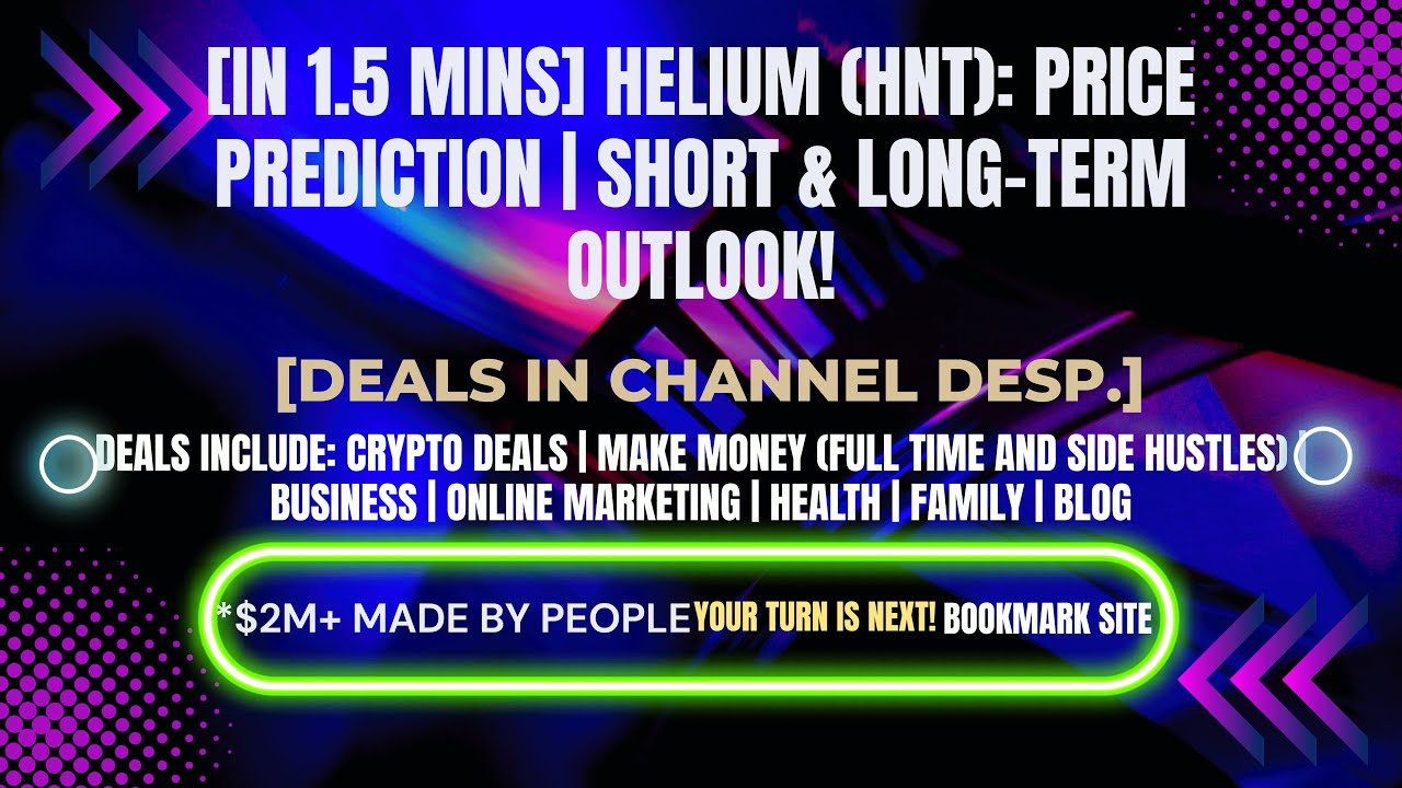 [In 1.5 mins] Helium (HNT): Price Prediction | Short & Long-Term ...