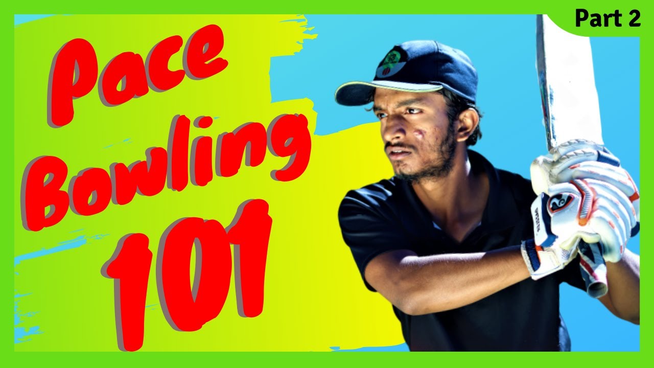 Playing pace bowling 101 | Ep 2 - YouTube