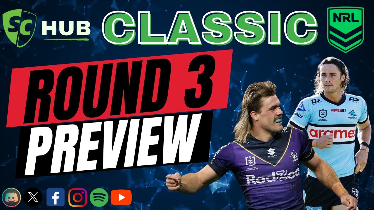 CLASSIC | NRL - ROUND 3 PREVIEW - YouTube