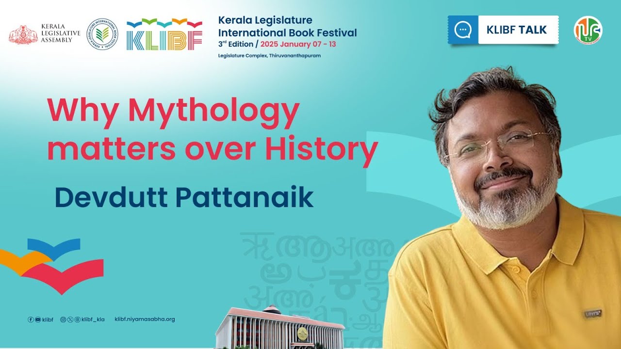 Why Mythology Matters Over History | Devdutt Pattanaik | KLIBF Talk ...