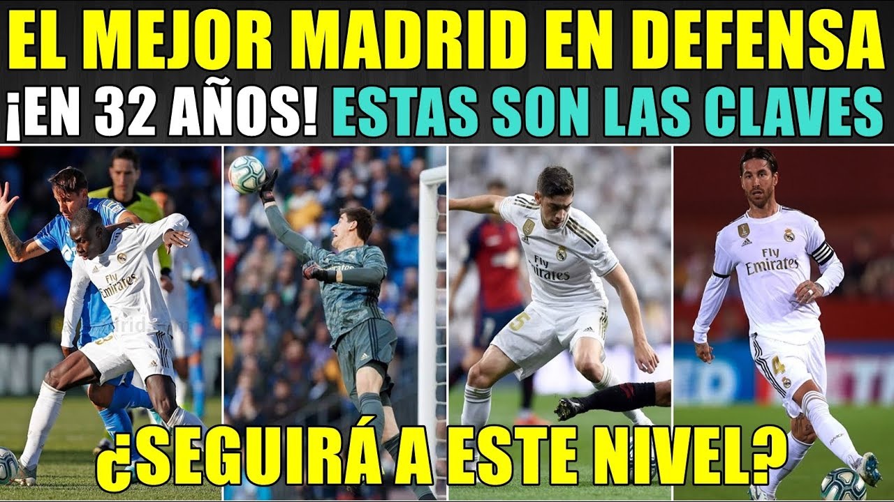 EL MEJOR REAL MADRID EN DEFENSA DESDE HACE 32 AÑOS - ESTAS CON LAS ...
