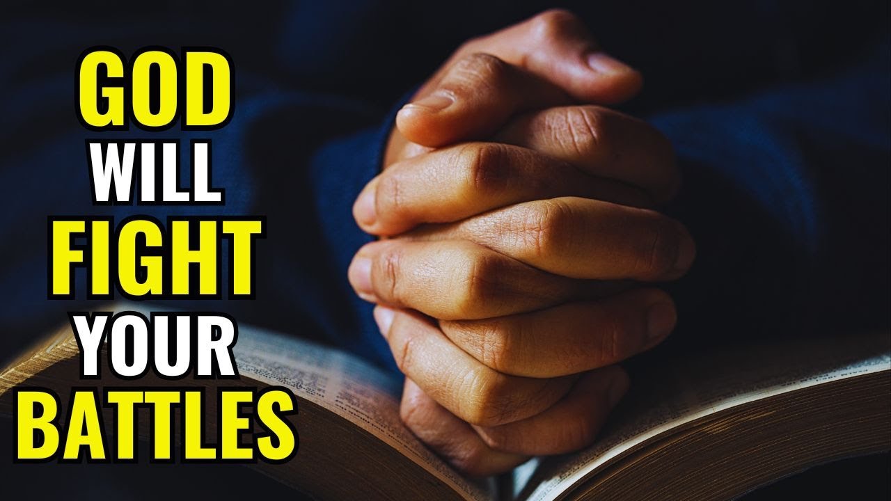 Let God Fight For You! Powerful Night Prayers For Your Breakthrough ...