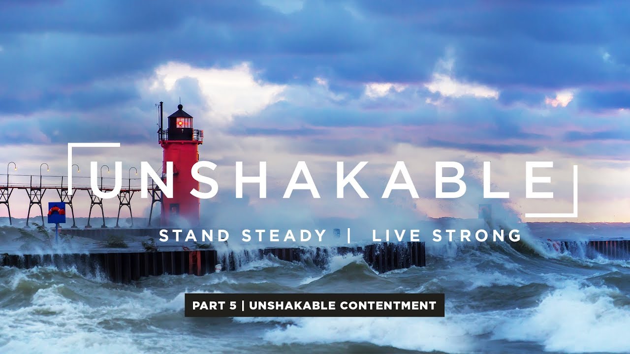 UNSHAKABLE Contentment - UNSHAKABLE part 5 - Dan Cymbal - YouTube