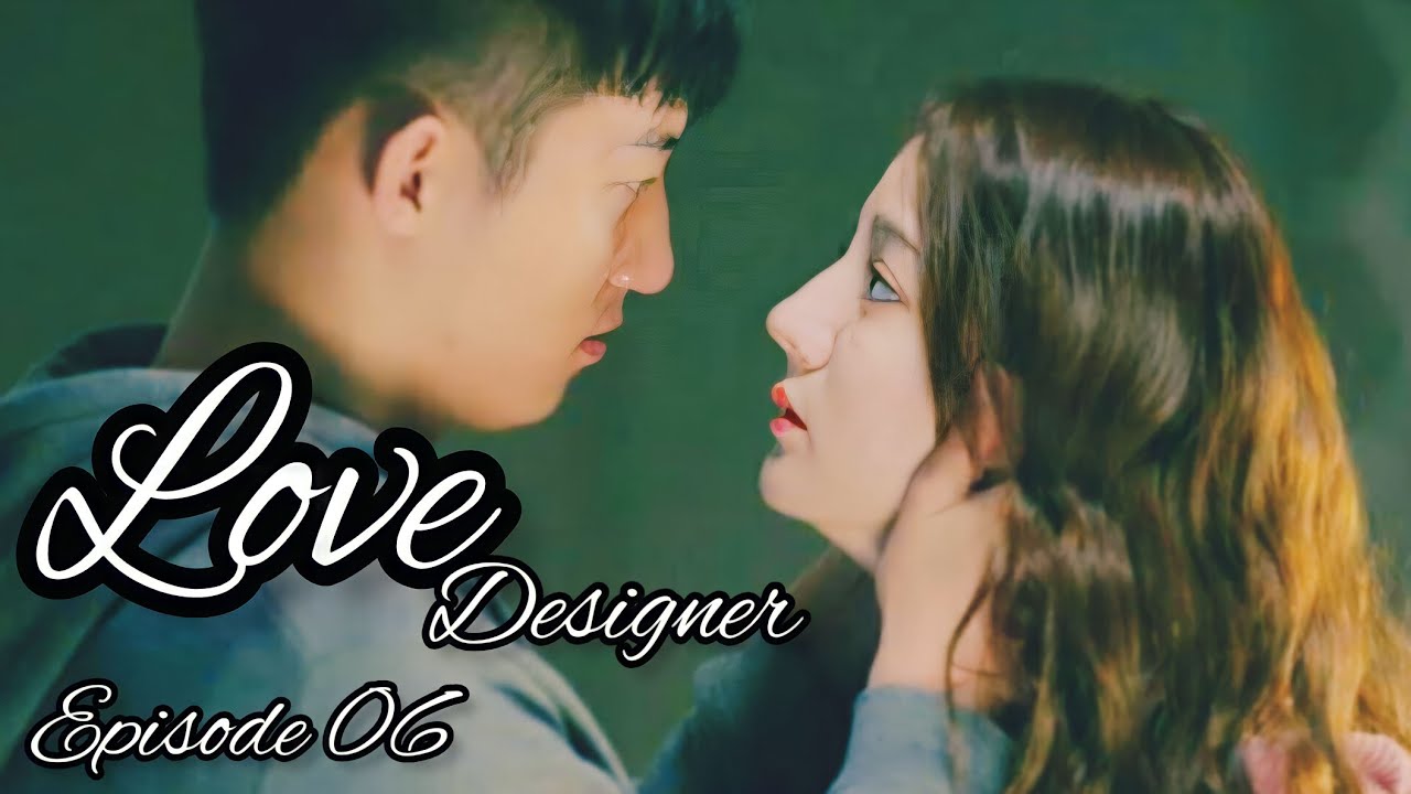 Love Designer Chinese Drama Explain in Bangla । Episode 06। New Chinese ...