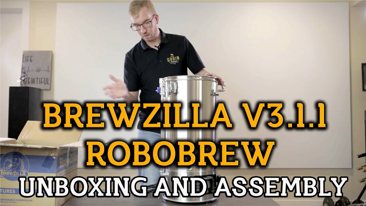 Brewzilla (Robobrew) v3.1.1 Unboxing And Assembly Video - YouTube