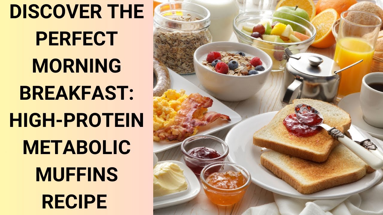 Discover the Perfect Morning Breakfast High Protein Metabolic Muffins ...