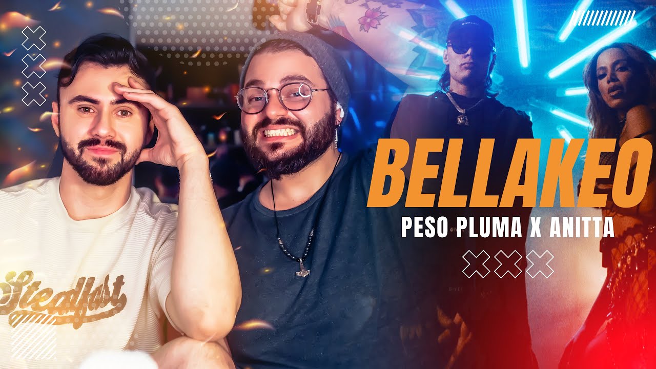 (React) Peso Pluma, Anitta - BELLAKEO ft. Jhow Diglio - YouTube