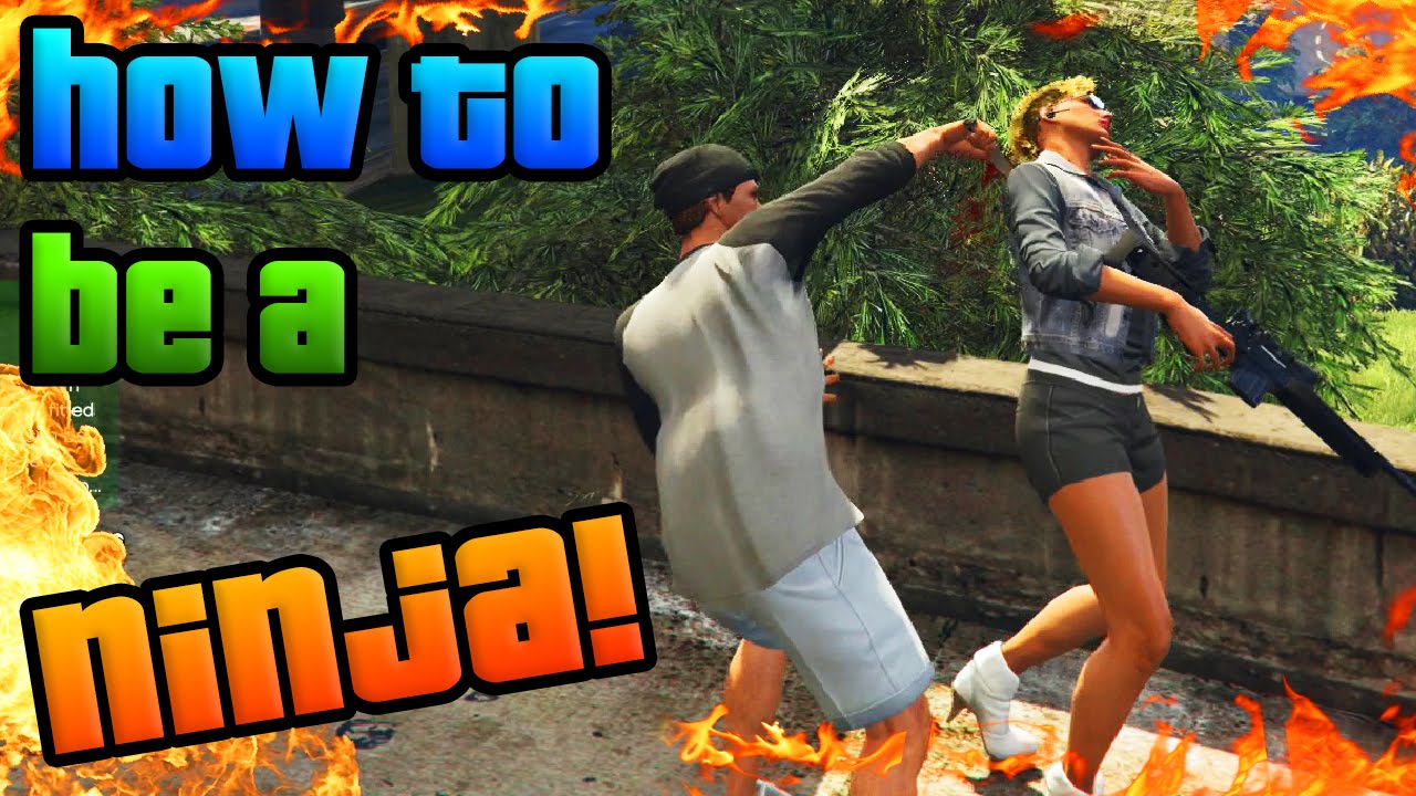 GTA Online: How to be a NINJA in GTA 5 - Free Roam Stealth Tutorial ...