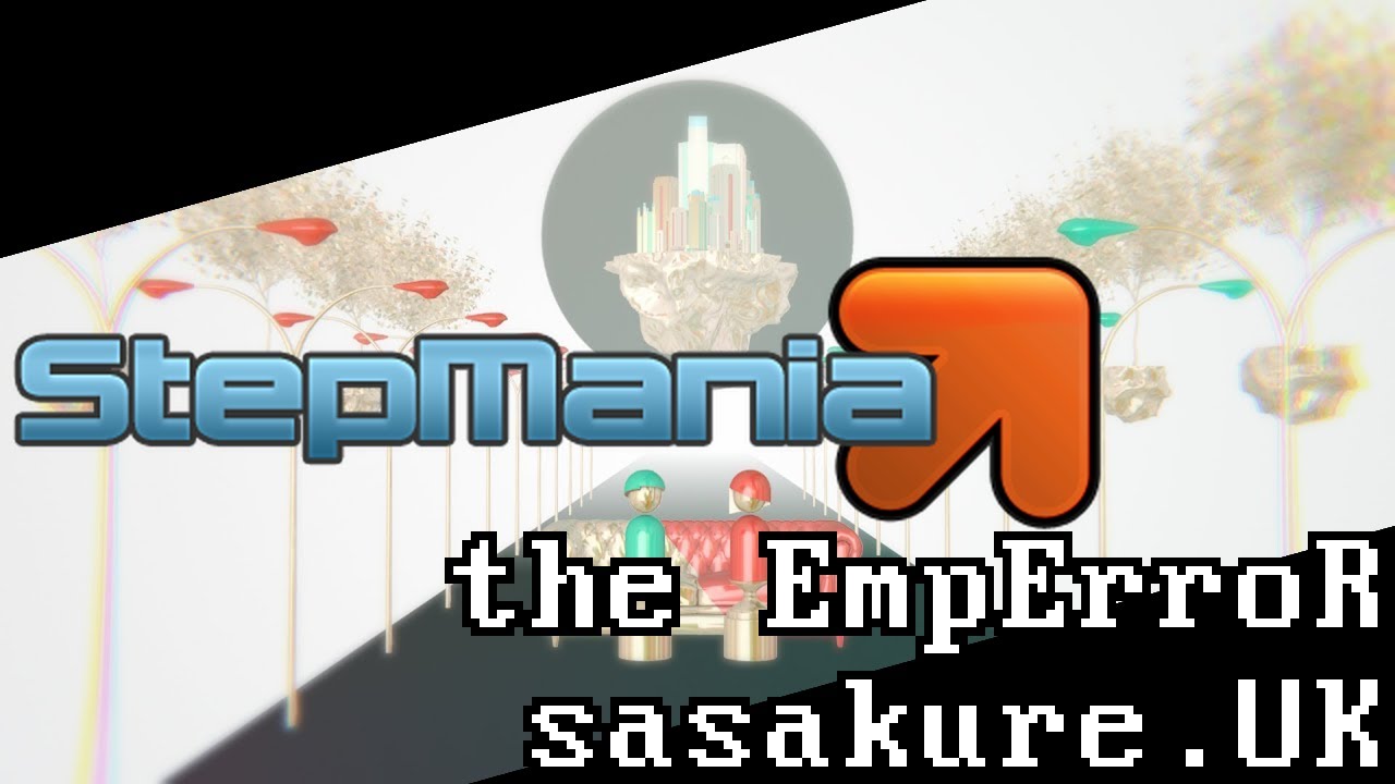 Stepmania 5 — the EmpErroR - YouTube