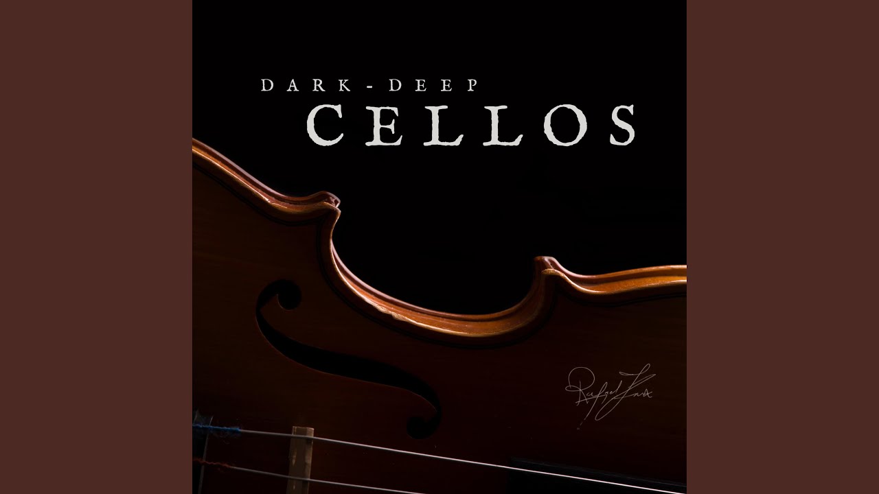 Dark Deep Solo Cellos - YouTube