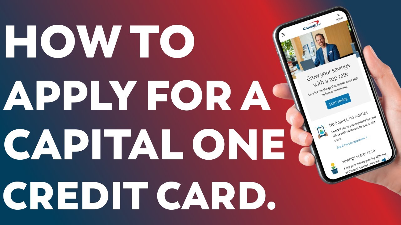 How to Apply for a Capital One Credit Card (Full Tutorial) - YouTube