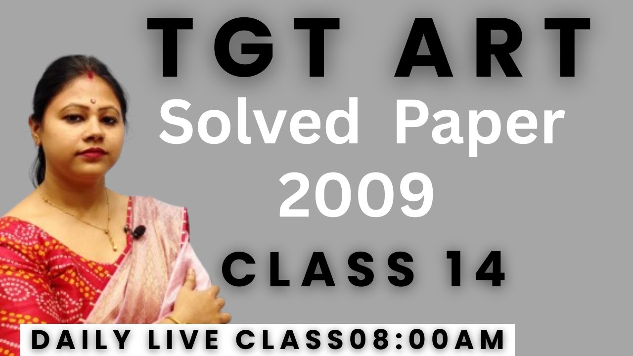TGT art solve question paper 2009, UP TGT ART 2009 0LD PAPER,TGT art ...