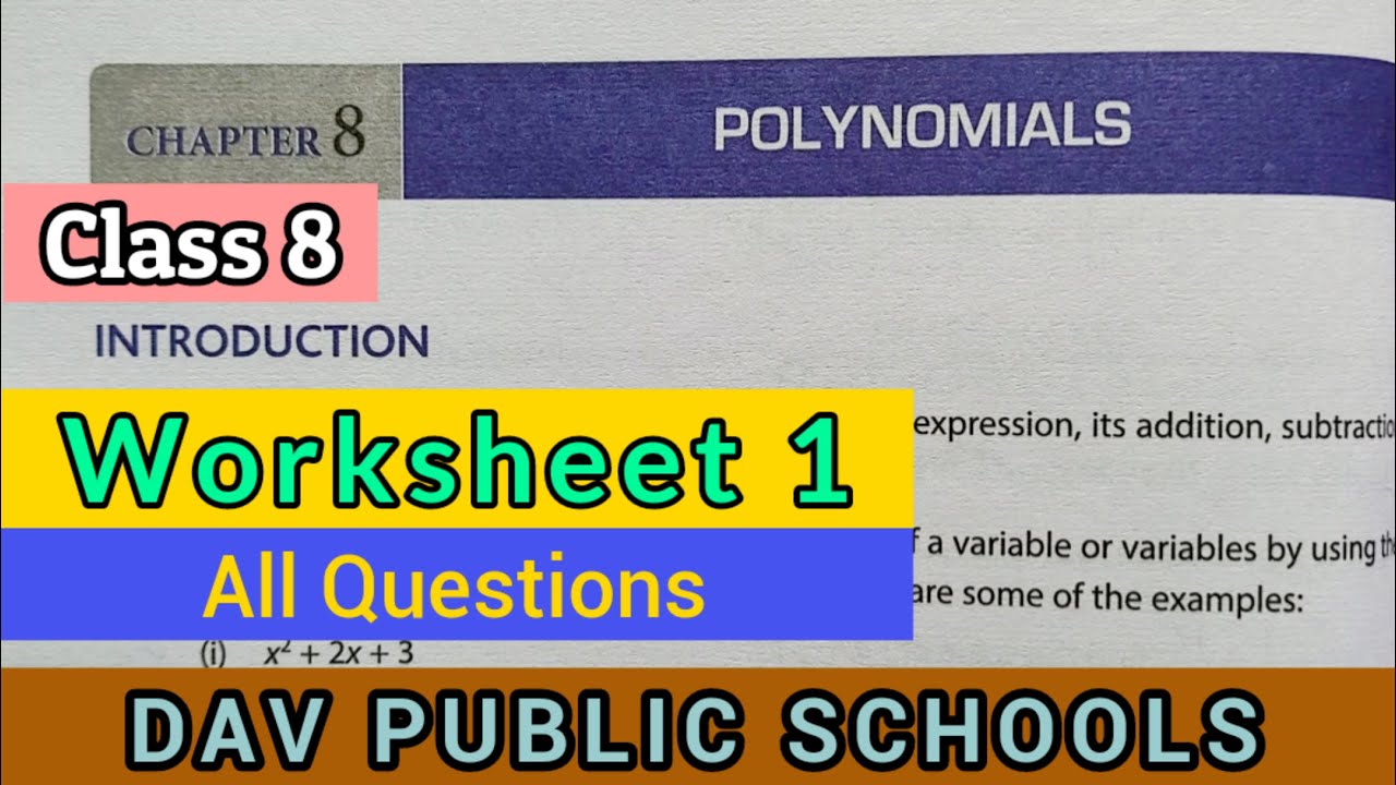 DAV class 8 maths chapter 8 Polynomials - worksheet 1 all questions ...