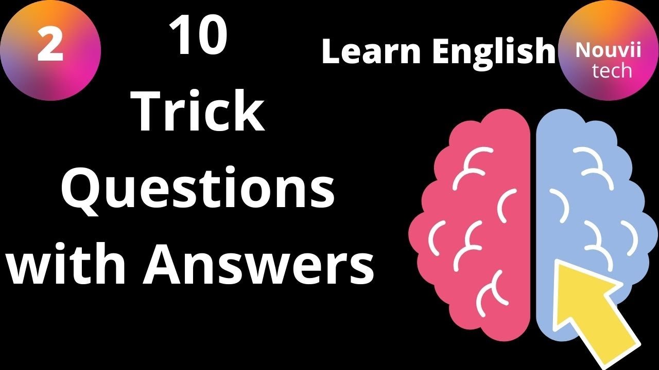 10 Trick Questions with Answers [Funny Mind Trick Questions] - YouTube
