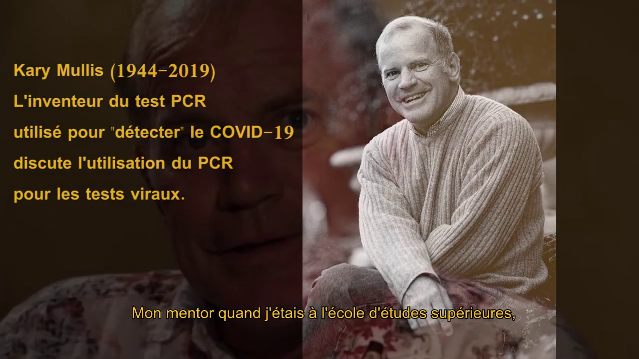 Kary Mullis: l'inventeur du PCR utilisé pour "détecter" le çôv!d~19 ...