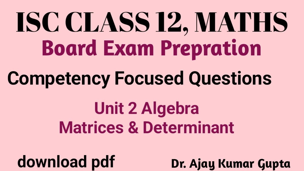 ISC Class 12 Maths | CFQ Solution | Unit 2 Algebra | Board Exam 2025 ...