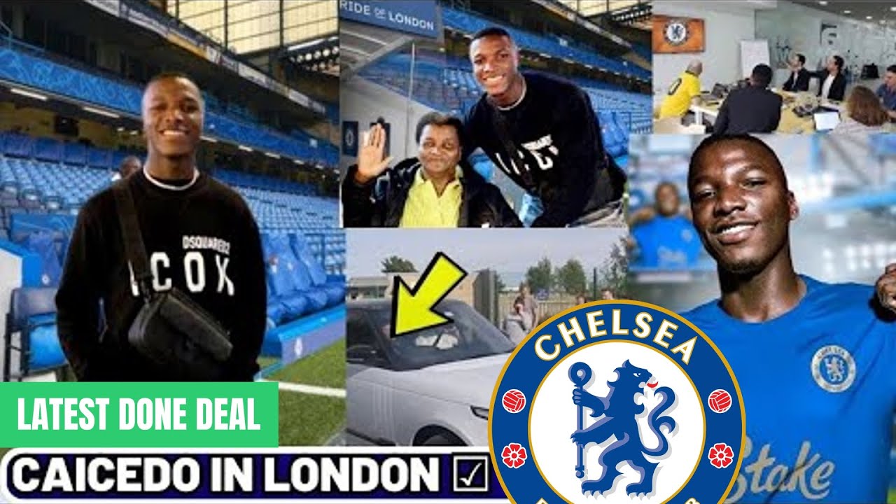 Chelsea's Latest Signing: Moises Caicedo Deal Finalized ️ and He is in ...