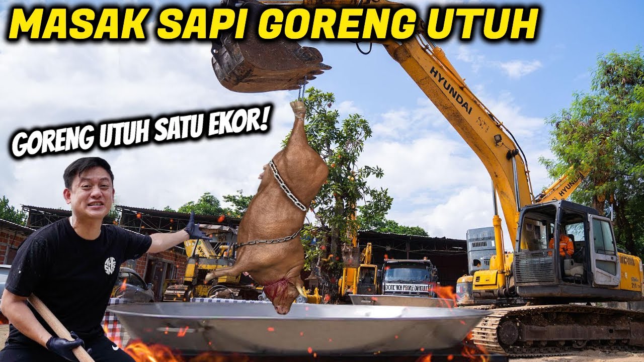 SATU EKOR SAPI 250 KILO DIGANTUNG EXCAVATOR GORENG UTUH! - YouTube