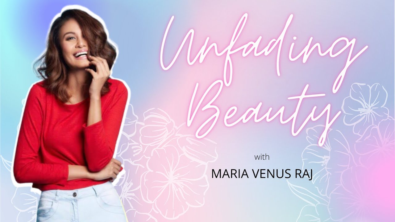 Maria Venus Raj | BIBLICAL WOMANHOOD "Unfading Beauty" | Heart Speaks ...