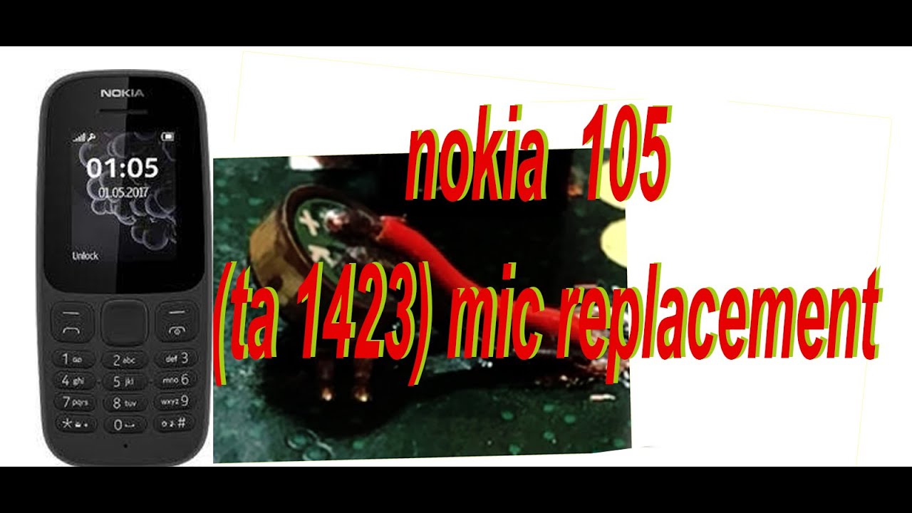 nokia ta 1423 mic replacement |How to change replace Nokia mobile phone ...