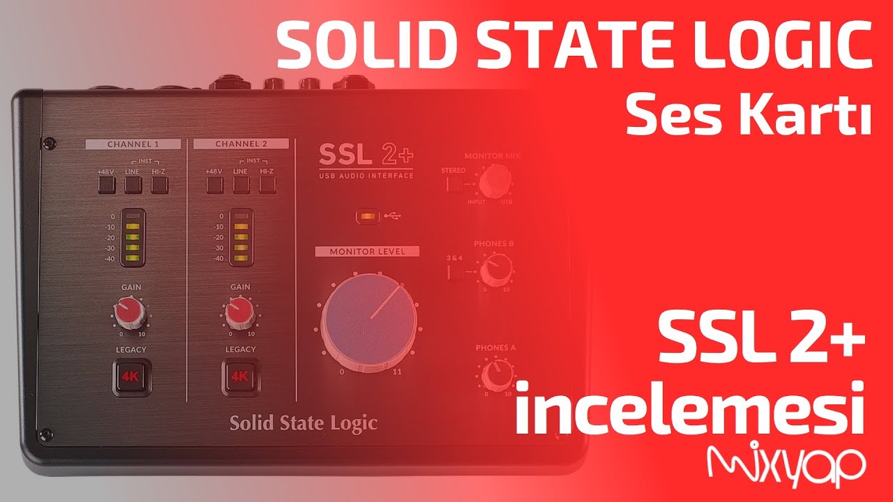 Solid State Logic SSL 2+ Ses Kartı incelemesi - YouTube