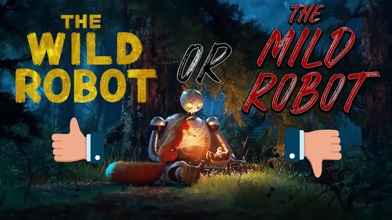 The Wild Robot Or The MILD Robot? - YouTube
