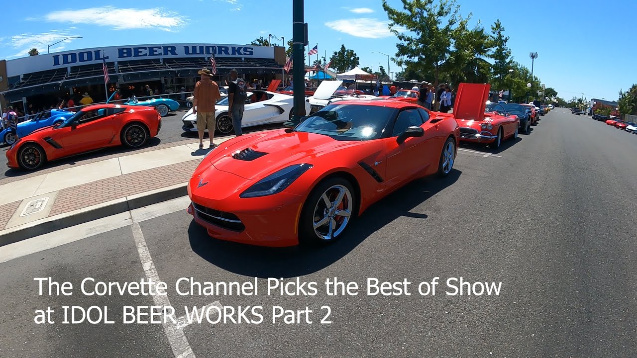 THE CORVETTE CHANNEL PICKS THE BEST OF SHOW AT IDOL BEER WORKS PART 2 ...