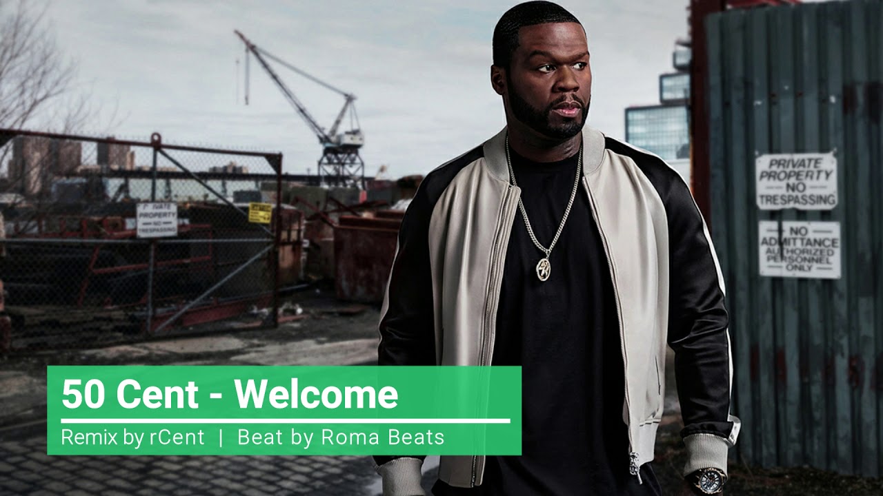 50 Cent - Welcome (Prod. by Roma Beats) - YouTube