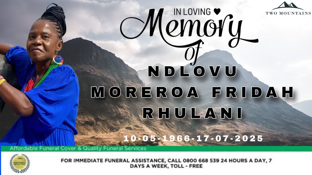 IN LOVING MEMORY OF NDLOVU MOREROA FRIDAH RHULANI - YouTube